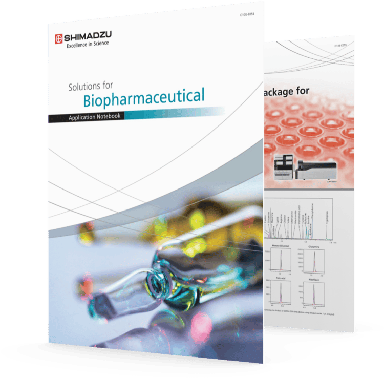 Solutions for Biopharmaceutical Analysis