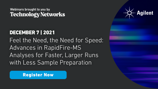 Feel the Need, the Need for Speed: Advances in RapidFire-MS Analyses ...