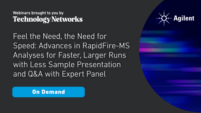 Feel the Need, the Need for Speed: Advances in RapidFire-MS Analyses ...