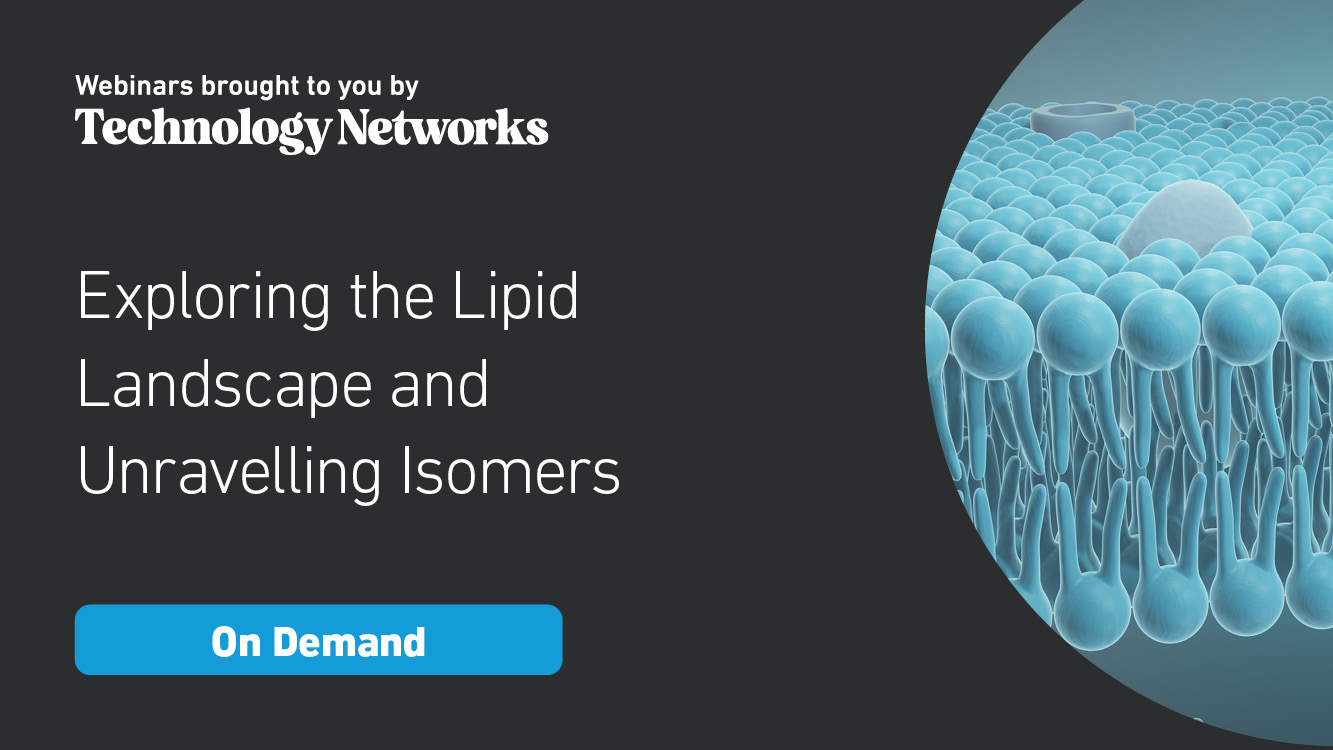 Exploring the Lipid Landscape and Unravelling Isomers Exploring the Lipid Landscape and Unravelling Isomers